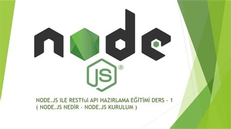 Kadir Inan On Linkedin Ders 1 Restful Api Nedir Nodejs Kurulumu İlk Proje Nodejs Ile