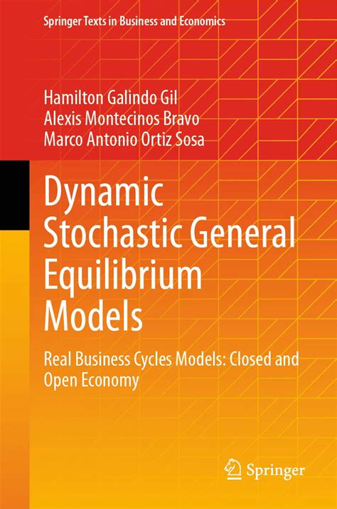 Dynamic Stochastic General Equilibrium Models Real Business Cycles