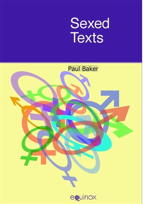 Sexed Texts Paul Baker Linguistics And English Language Lancaster University