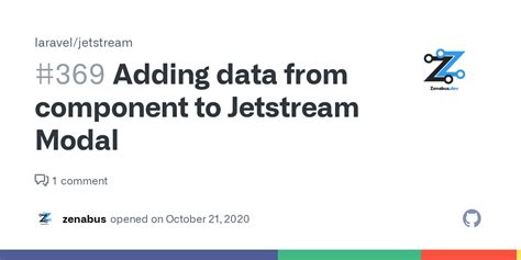 Adding Data From Component To Jetstream Modal Issue Laravel Jetstream Github