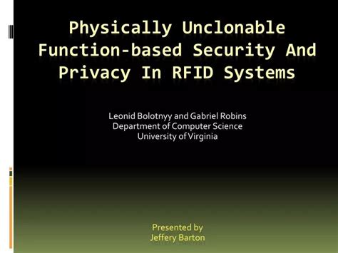 Ppt Physically Unclonable Function Based Security And Privacy In Rfid Systems Powerpoint