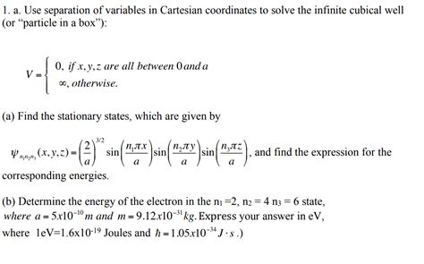Solved 1 A Use Separation Of Variables In Cartesian