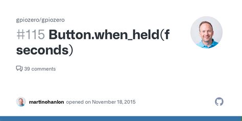 Buttonwhenheldfunctionref Seconds · Issue 115 · Gpiozero
