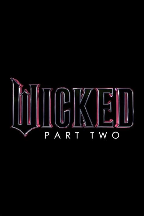 Wicked For Good Wicked For Good Film CineMagia Ro