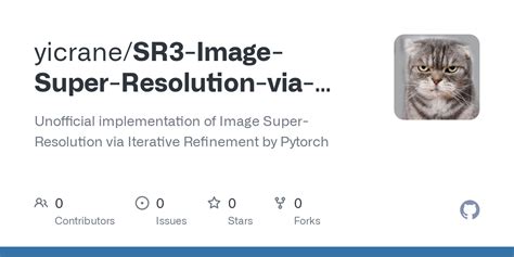 Github Yicranesr3 Image Super Resolution Via Iterative Refinement