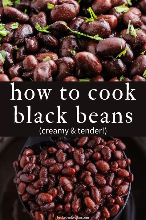 How To Perfectly Cook Black Beans The Ultimate Guide Recipe How