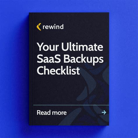 Your Ultimate Saas Backups Checklist Rewind