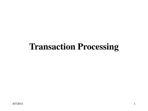 PPT Transaction Processing PowerPoint Presentation Free Download ID