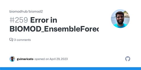 Error In BIOMOD EnsembleForecasting Issue Biomodhub Biomod GitHub