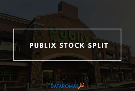 Publix Stock Split In 2023 Things You Need To Know Dataroma