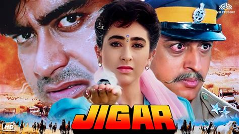 Jigar Hd Hindi Full Movie Ajay Devgn Karisma Kapoor Aruna Irani Gulshan Grover Paresh