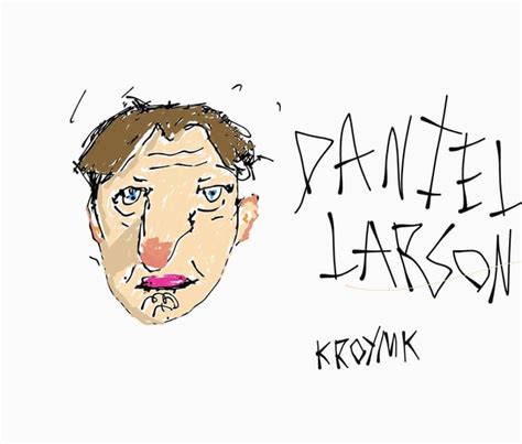 Daniel Larson Fanart R Daniellarson