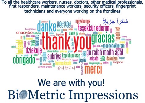 Covid 19 Thank You From Biometric Impressions Biometric Impressions