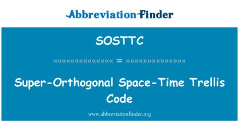定義 Sosttc 超直交時空間トレリス符号 Super Orthogonal Space Time Trellis Code