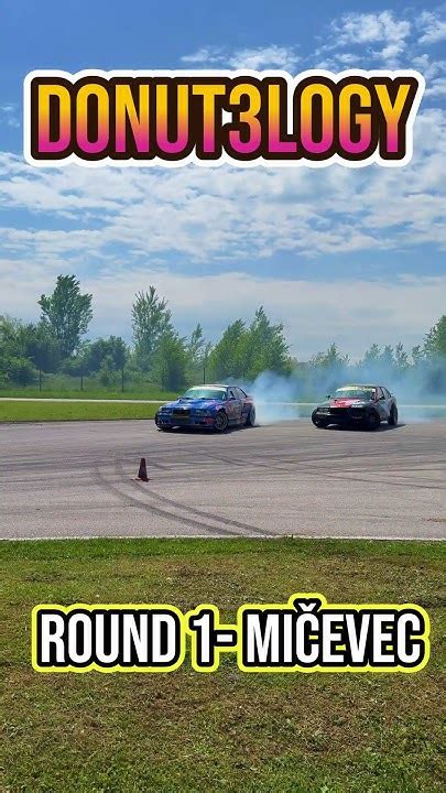 Adrenaline Rush At Mičevac Race Track Donut3logy Drift Event Highlights Part 19 Donut3logy