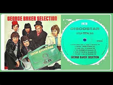 George Baker Selection Little Green Bag Vinyl Youtube
