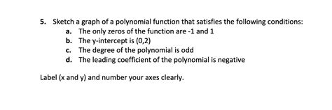 solved 5 sketch a graph of a polynomial function that