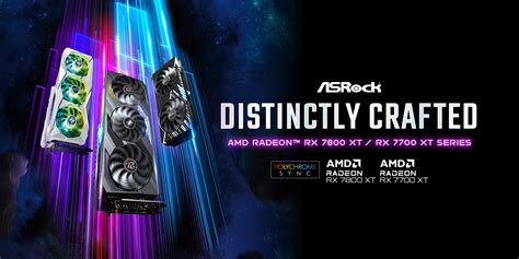 ASRock Lanza Sus Placas De Video AMD Radeon RX 7800 XT Y Radeon RX 7700 XT