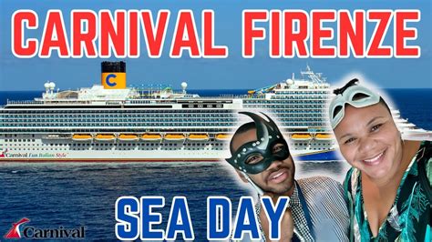 Carnival Firenze Sea Day Fun Venetian Night New Show Captains