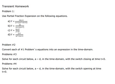 Solved Transient Homework Problem Use Partial Fraction Chegg Com