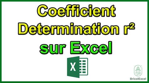 Comment Calculer Coefficient Determination R2 Sur Excel Youtube