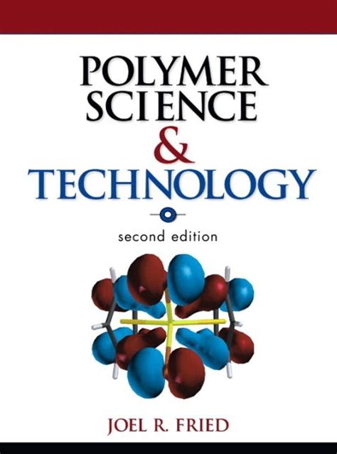 Polymer Science And Technology Paperback 2nd Edition Informit