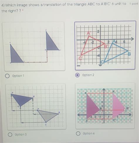 solved 4 which image shows a translation of the triangle abc to a b c