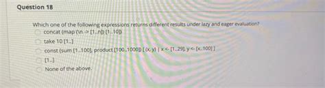 Solved Which One Of The Following Expressions Returns