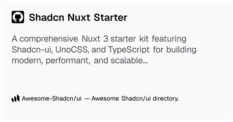 Shadcn Nuxt Starter Your Nuxt 3 Shadcn Ui Unocss Typescript Starter