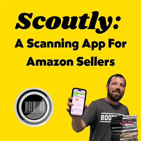 Scoutly A Scanning App For Amazon Sellers