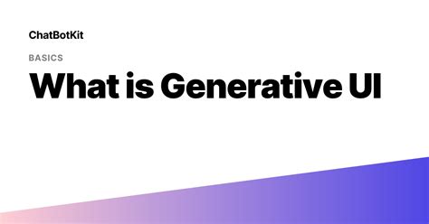 What Is Generative Ui