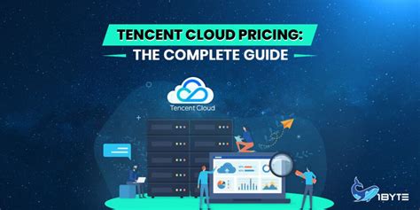 Tencent Cloud Pricing The Complete Guide 1byte1byte