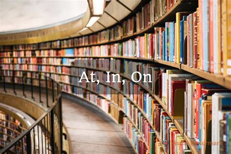 The Difference Between At In And On ESL FLUENCY