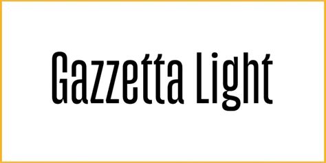 Gazzetta Light Font Free Font Download Download Thousands Of Fonts