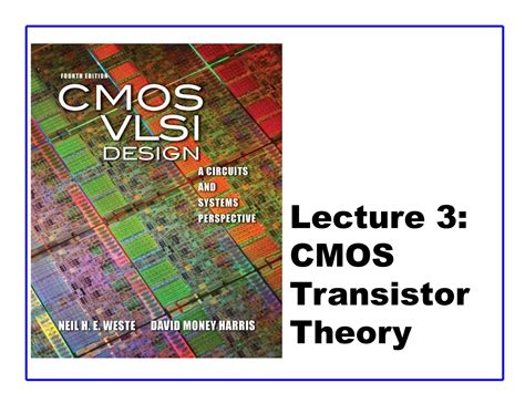 Cmos Vlsi Design Transistor Theory Lect3 Transistorsppt