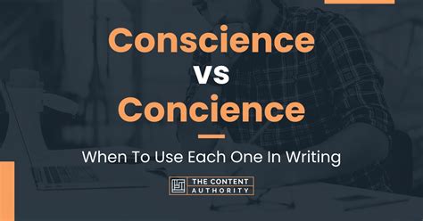Conscience Vs Concience When To Use Each One In Writing