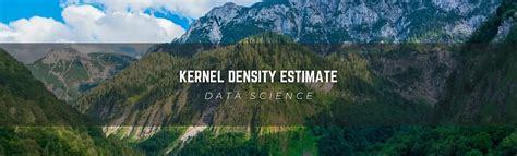 Kernel Density Estimate
