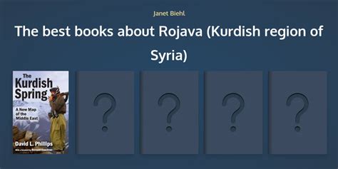 The Best Books About Rojava Kurdish Region Of Syria