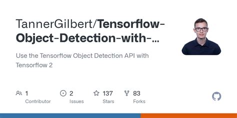 Tensorflow Object Detection With Tensorflow Readme Md At Master Tannergilbert Tensorflow