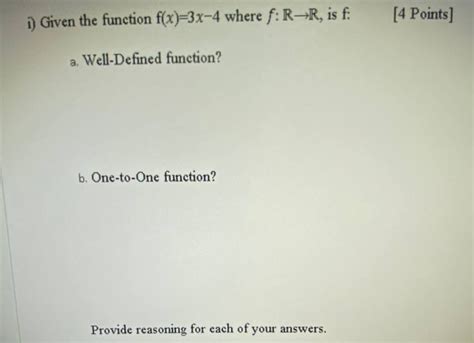 Solved I ﻿given The Function F X 3x 4 ﻿where F R→r ﻿is F