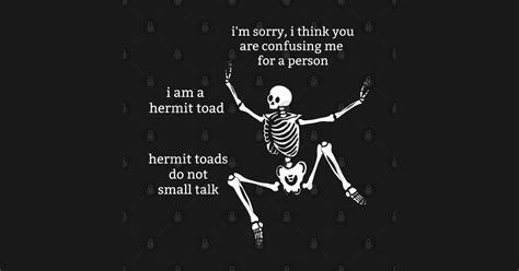 Sassy Skeleton Hermit Toad Skeleton T Shirt Teepublic Sassy Skeleton Hermit Toad Skeleton T Shirt Teepublic