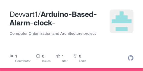 Github Devvart Arduino Based Alarm Clock Computer Organization And Architecture Project