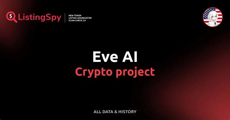 Eve Ai Crypto Project Eve Token Listings Events Analysis Listingspy