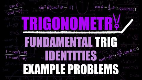Fundamental Trig Identities Example Problems Youtube