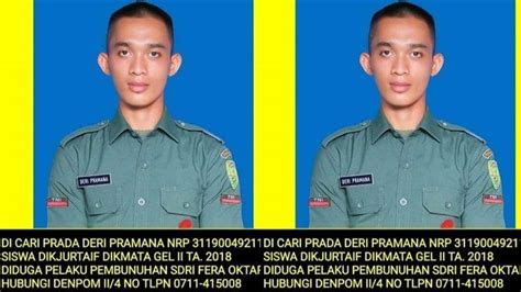 Dikabarkan Prada Deri Permana Ditangkap Di Banten Saat Ini Sedang