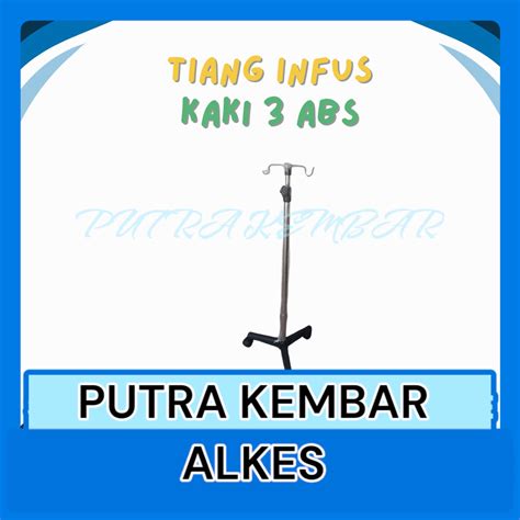 Jual Tiang Infus Tiang Infus Abs Tiang Infus Kaki 3 Tiang Infus
