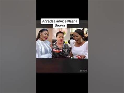 Agraadaa expose Diamond Appiah and forgive Naana Brown. - YouTube