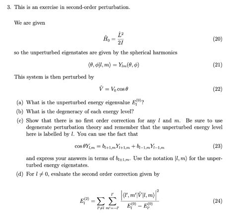 Solved 3 This Is An Exercise In Second Order Perturbation