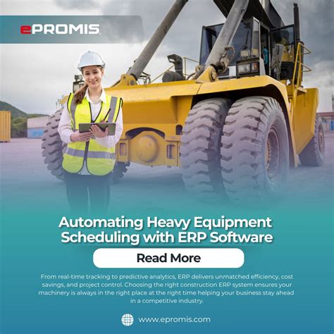 How Erp Software Automates Heavy Equipment Scheduling Epromis Solutions Posted On The Topic