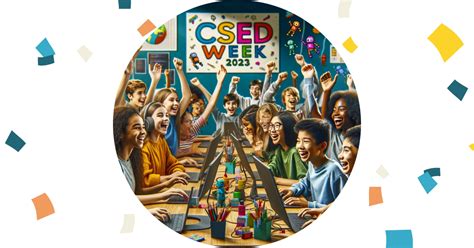 Unlocking Digital Adventures Celebrate And Explore Csedweek 2023